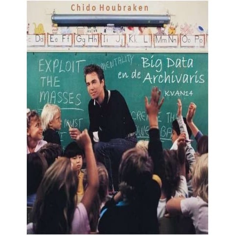 Exploit the masses! Big Data en de Archivaris (kvan14) | PPTX