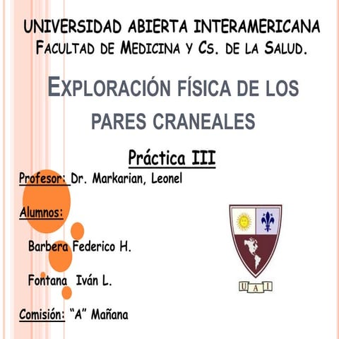 EXPLORACION DE PARES CRANEALES | PPTX