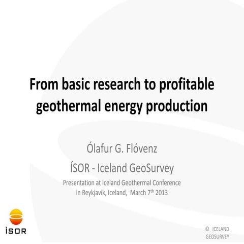 From Basic Research to Profitable Geothermal Energy Production | PPT