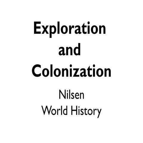 Exploration and Colonization | PPT