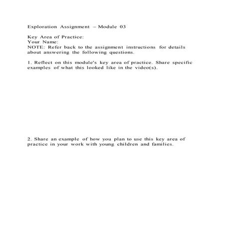 Exploration assignment – module 03 key area of practiceyour na | PDF