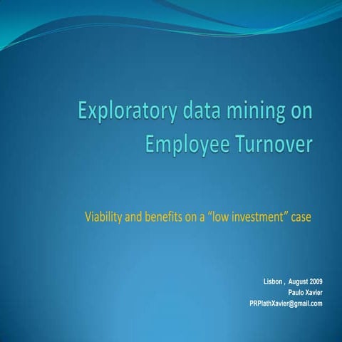 Exploratory Data Mining On Employee Turnover | PPT | Free Download