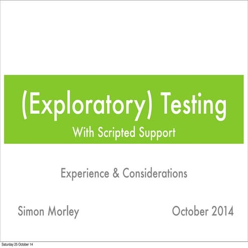Exploratory Testing With Scripted Support Ppt