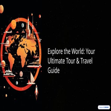 Explore-the-World-Your-Ultimate-Tour-and-Travel-Guide.pptx