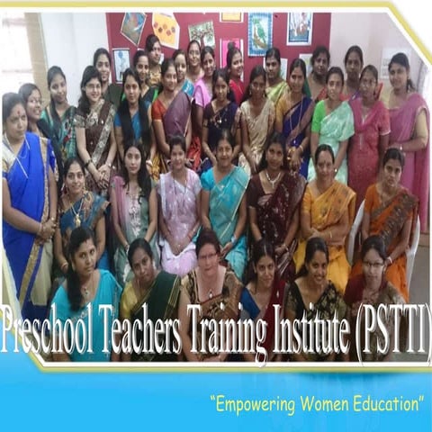 Preschool Teachers Training Institute - Explore PSTTI | PPTX ...