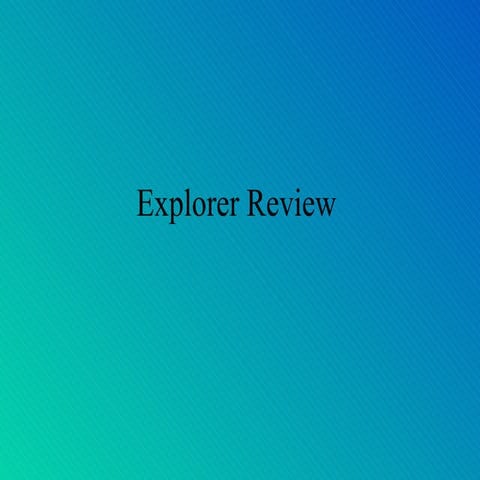Explorer Who Am I | PPT