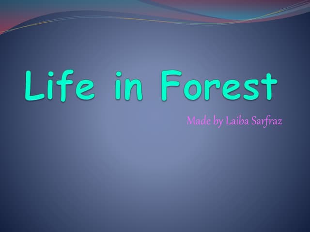 Temperate forests and tropical rain forests | PPTX