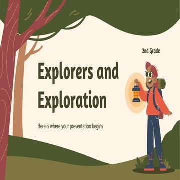Explorers and Exploration - 2nd Grade .pptx