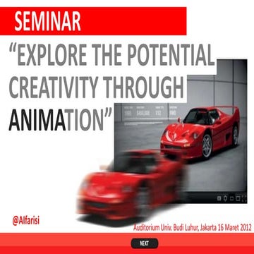 Explore the potential creativity through animation | PPTX