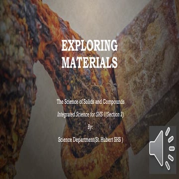 EXPLORING Materials, Integrated Science for SHS 1 | PPTX