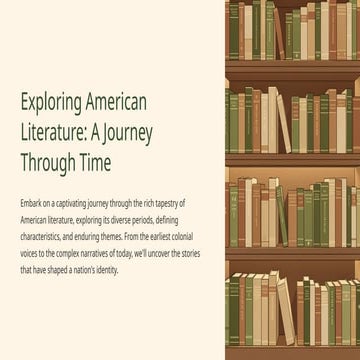 Exploring American Literature: From Colonial Voices to Modern ...