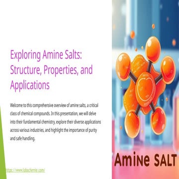 Exploring-Amine-Salts-Structure-Properties-and-Applications.pptx