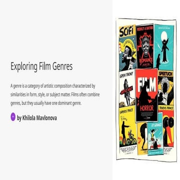 Exploring-Film-Ganres 2344534474thkhdcsk | PPTX