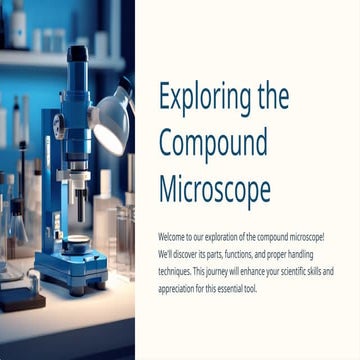 Exploring-the-Compound-Microscope for grade 7 | PPTX
