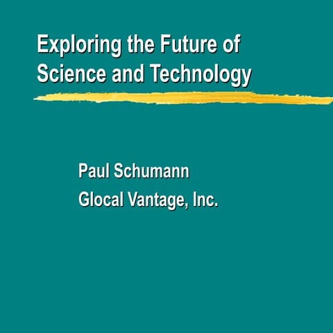Exploring the Future of Science and Technology | PPT