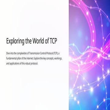 Exploring-the-World-of-TCP Exploring-the-World-of-TCP.pptx.pptx