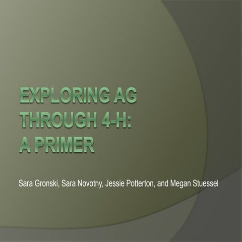 Exploring Ag through 4-H | PPTX