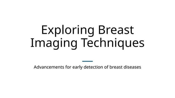 Advancement in Mammography | PPTX
