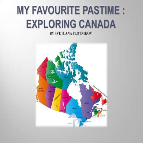 Exploring canada | PPTX