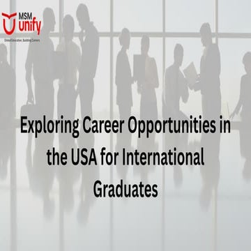 Exploring Career Opportunities in USA for International Students | PPTX