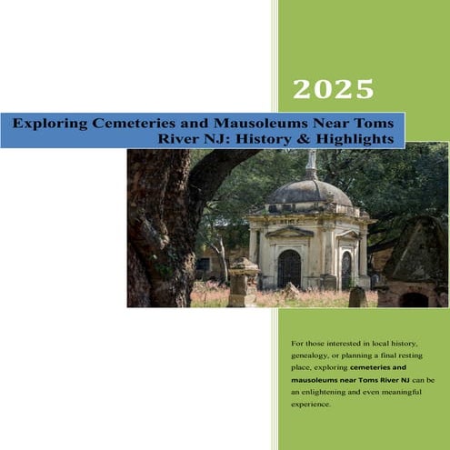 Exploring Cemeteries and Mausoleums Near Toms River NJ.pdf