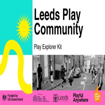 Leeds Play Community - Play Explorer Kit | PDF