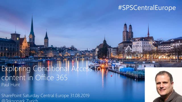 Exploring Conditional Access To Content Stored In Office 365 Spsce Ppt