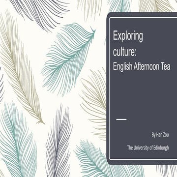 Exploring culture English afternoon tea | PPTX