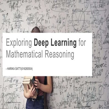 Exploring Deep Learning for Mathematical Reasoning.pptx