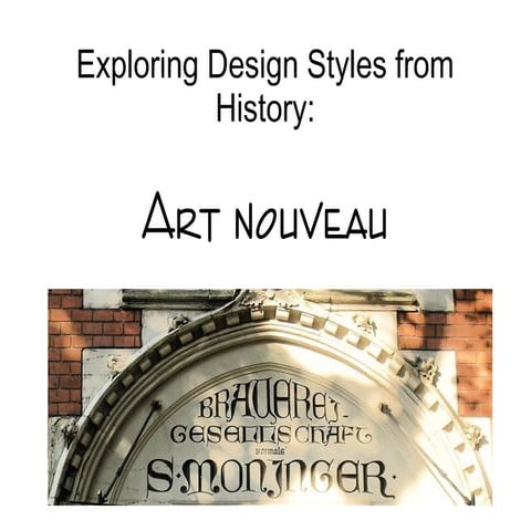 Exploring design styles from history | PPT