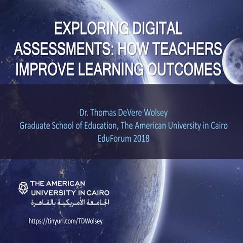 Exploring Digital Assessments: How Teachers Improve Learning Outcomes | PPTX
