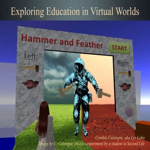 Exploring education in virtual worlds vwer by lyr lobo | PPTX ...