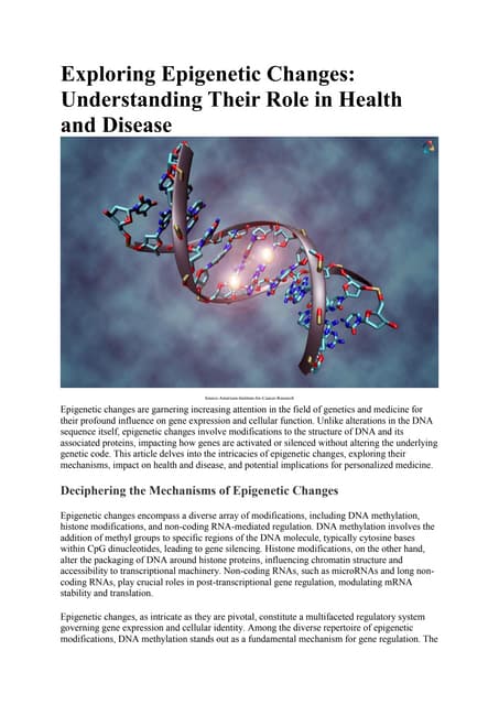 Explain how epigenetics affects gene expression. A) Lists the epigen.pdf
