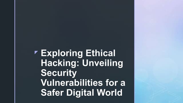 Exploring Ethical Hacking: Unveiling Security Vulnerabilities for a ... Exploring Ethical Hacking: Unveiling Security Vulnerabilities for a ...