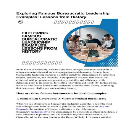 3 Famous Bureaucratic Leadership Examples: Lessons from History | CIO ...