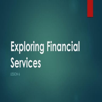 Exploring Financial Services