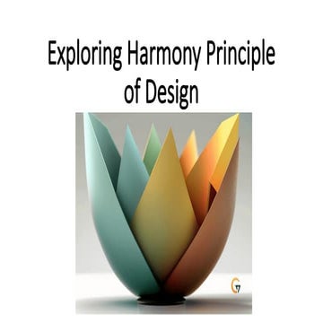 Exploring Harmony Principle of Design | Artiegenius | PPTX | Design ...