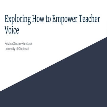 Exploring How to Empower Teacher Voice Slides | PPTX