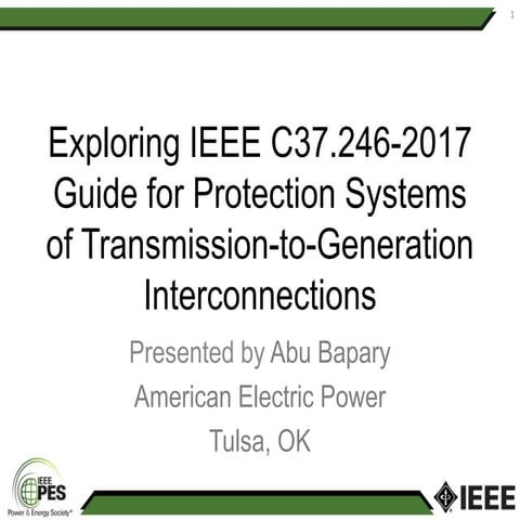 Exploring IEEE-C37.246-2017 Guide -Presenatation.pdf