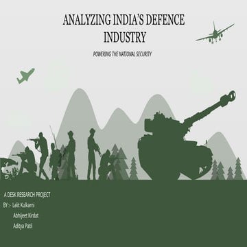 Exploring the Indian Defence Sector This presentation provides an ...