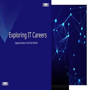 Exploring IT Careers | Educational Slideshow | PPTX