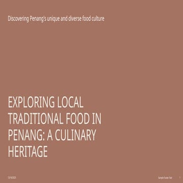 Exploring Local Traditional Food in Penang.pptx