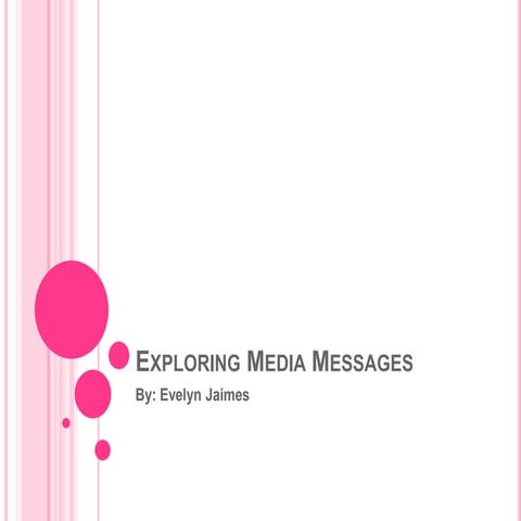 Exploring media messages | PPT
