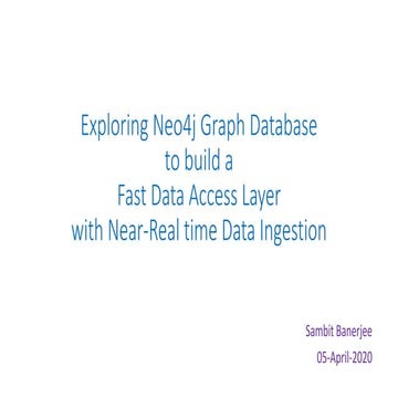 Exploring Neo4j Graph Database as a Fast Data Access Layer | PDF