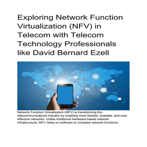 Exploring Network Function Virtualization (NFV) in Telecom with Telecom Technology Professionals ...
