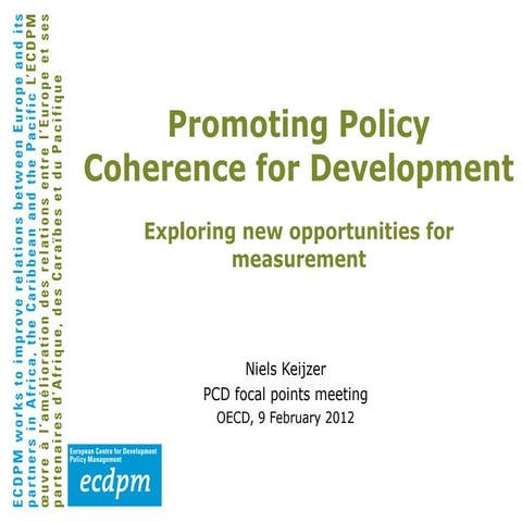 Promoting Policy Coherence for Development: Exploring new opportunities ...
