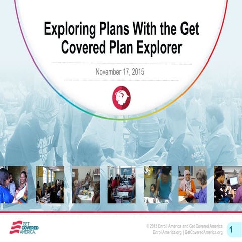 Exploring Plans With the Get Covered Plan Explorer | PPT