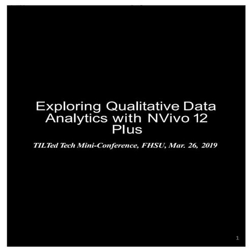 Exploring Qualitative Data Analytics with NVivo 12 Plus | PPTX