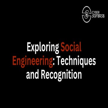 Exploring Social Engineering - Techniques and Recognition - Cyber ...