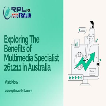 Exploring The Benefits of Multimedia Specialist 261211 in Australia | PDF